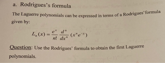 Solved The Laguerre polynomials can be expressed in terms of | Chegg.com