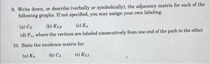 Solved 9. Write down, or describe (verbally or | Chegg.com