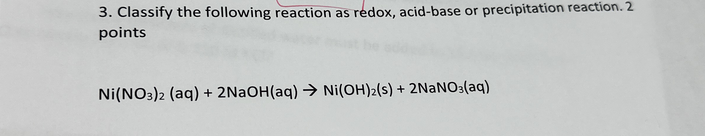 Solved Classify the following reaction as redox, acid-base | Chegg.com