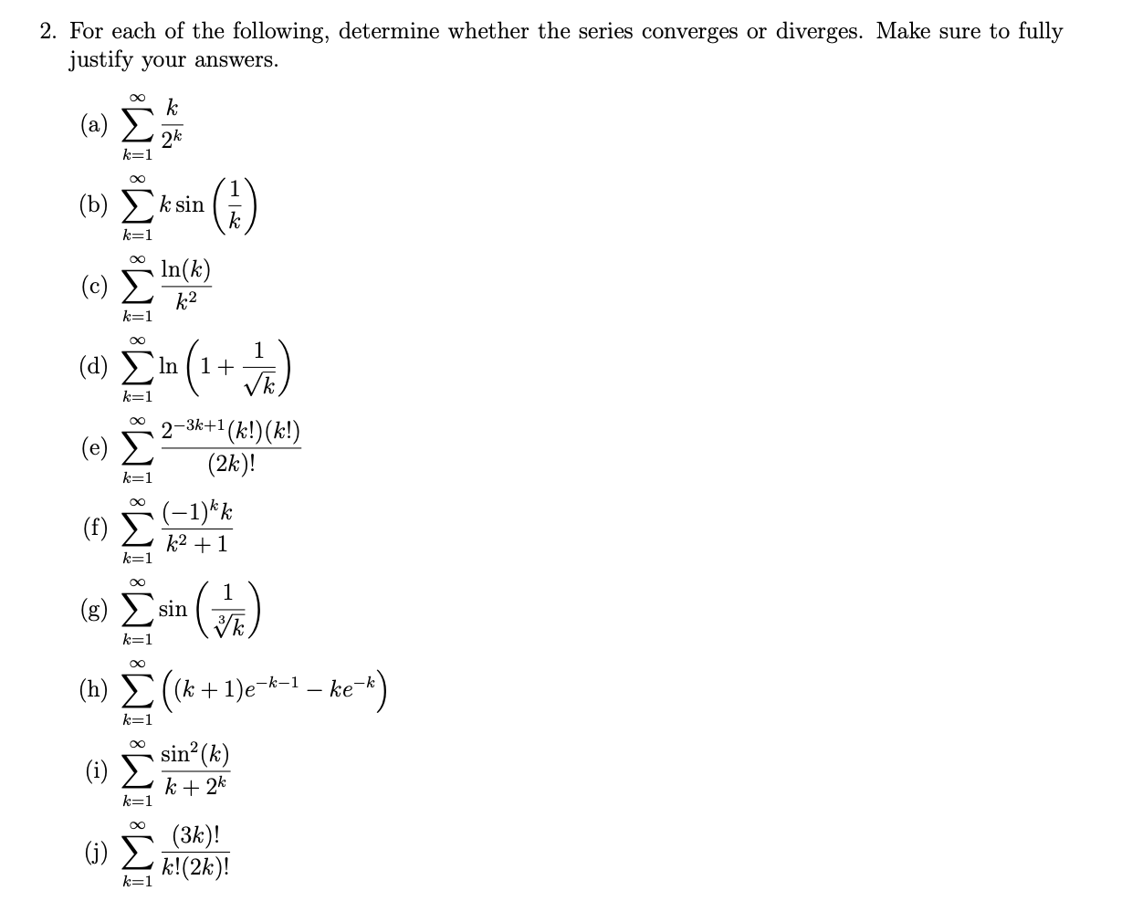 Solved For each of the following, determine whether the | Chegg.com