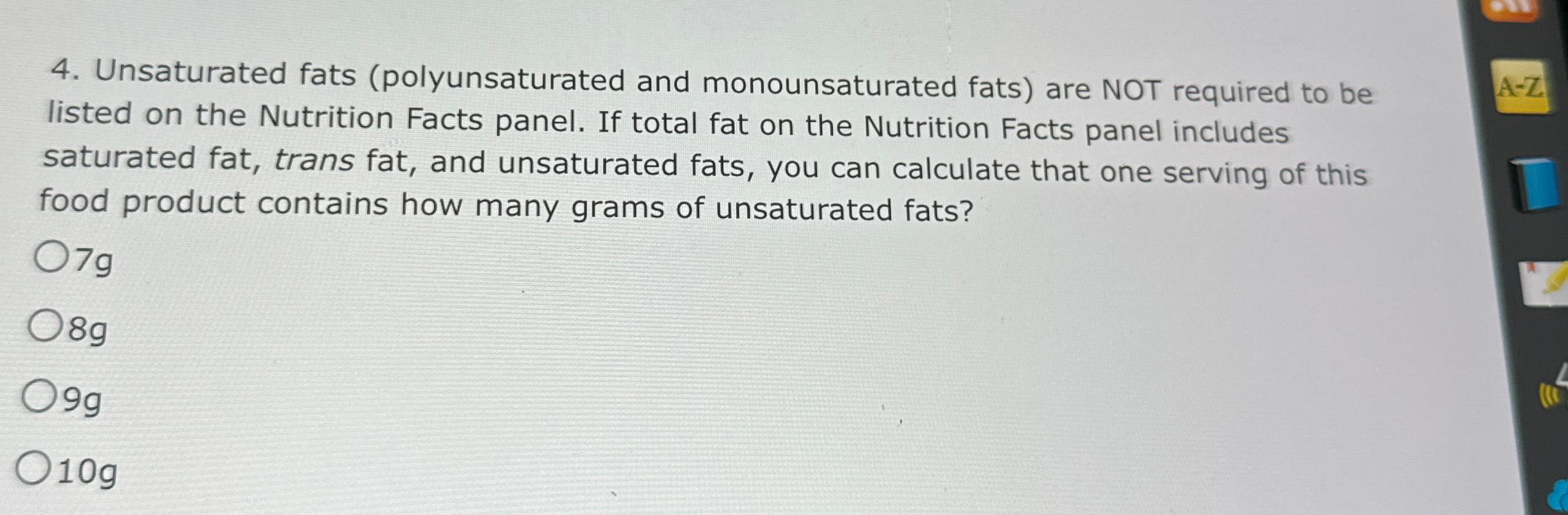 Solved Unsaturated fats (polyunsaturated and monounsaturated | Chegg.com