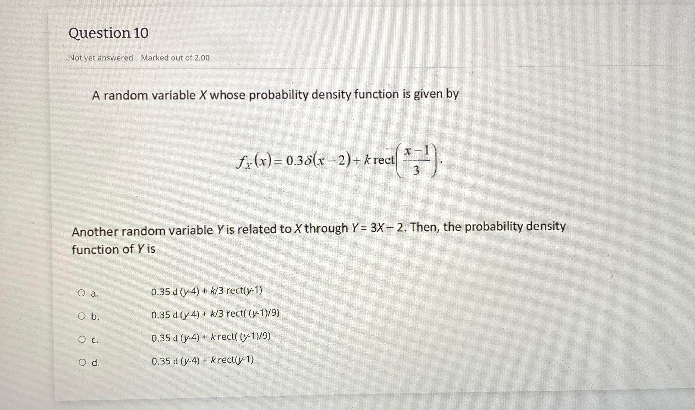 Solved Question 10Not yet answered Marked out of 2.00A | Chegg.com