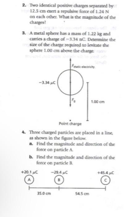 Solved 2. Two identical positive charges separated by 12.5 | Chegg.com