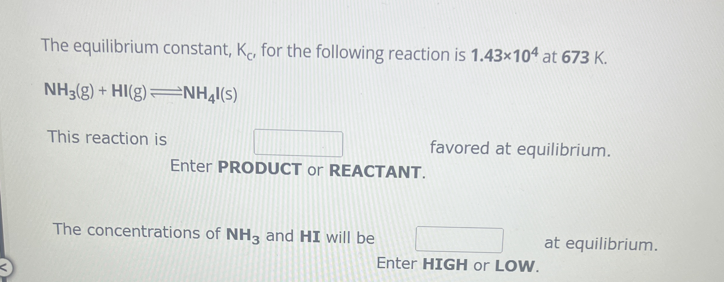 Solved The equilibrium constant, KC, ﻿for the following | Chegg.com