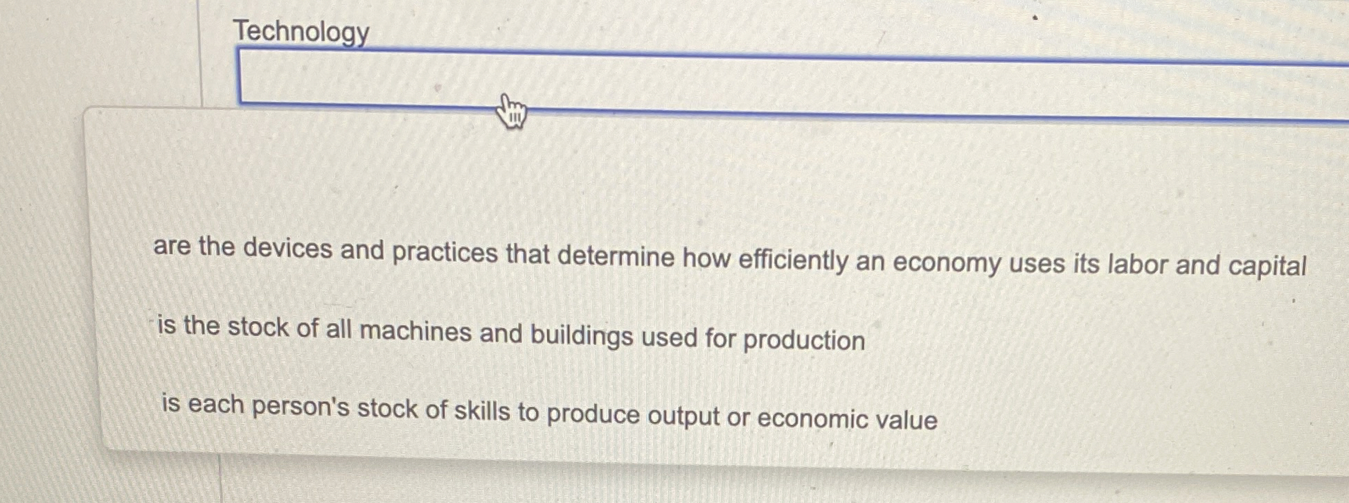 Solved Technology are the devices and practices that | Chegg.com