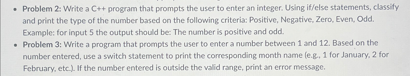 Solved Problem 2: Write a C++ ﻿program that prompts the user | Chegg.com