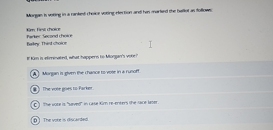 Solved Morgan is voting in a ranked choice voting election | Chegg.com