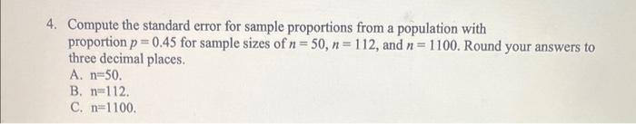 Solved 4. Compute the standard error for sample proportions | Chegg.com