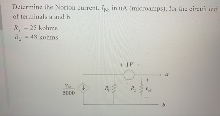 Solved Determine the Norton current, In, in uA (microamps), | Chegg.com