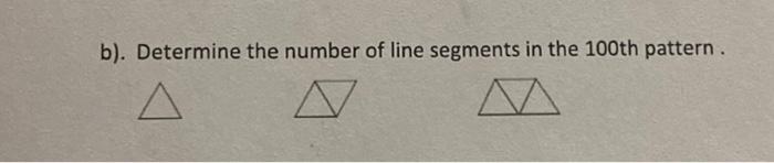 Solved b). Determine the number of line segments in the | Chegg.com
