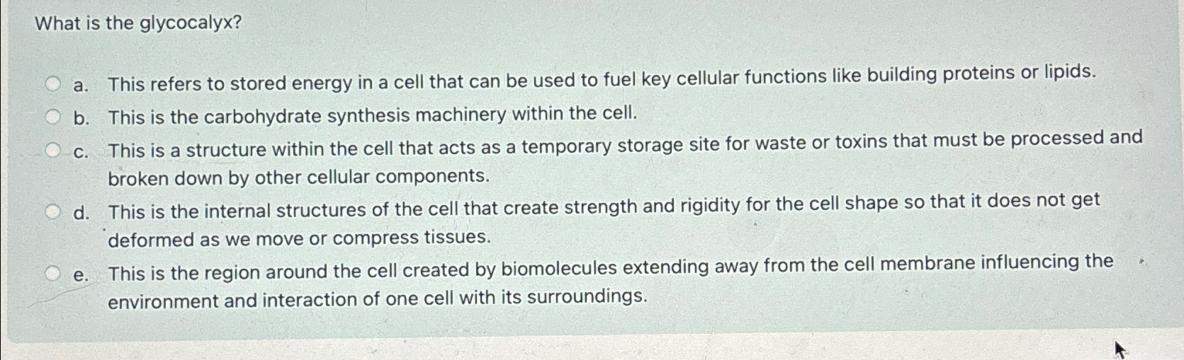 Solved What is the glycocalyx?a. ﻿This refers to stored | Chegg.com
