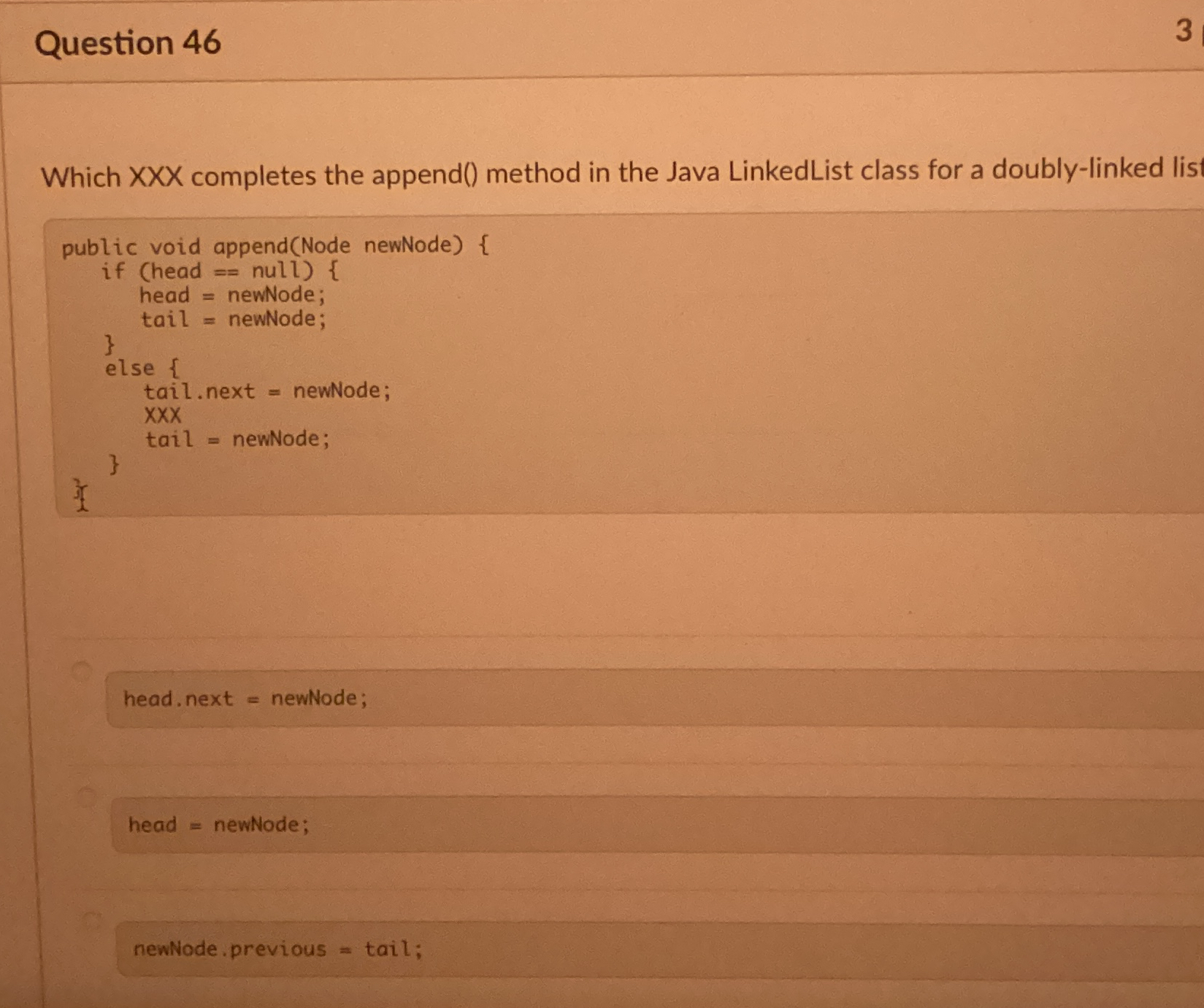 Solved Question 463Which XXX completes the append() ﻿method | Chegg.com