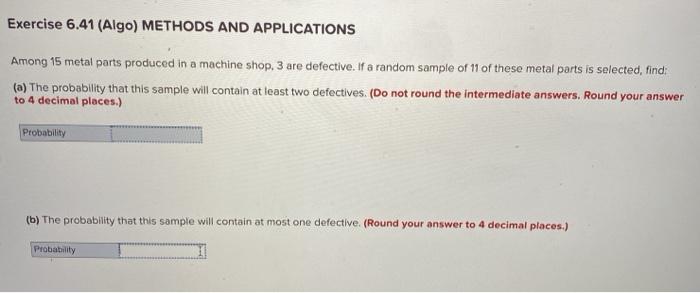 Solved Exercise 6.41 (Algo) METHODS AND APPLICATIONS Among | Chegg.com