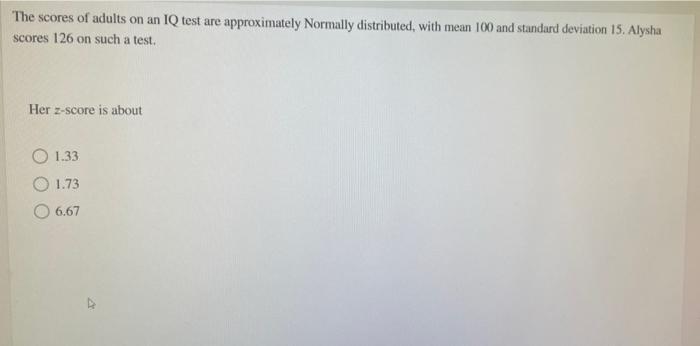 Solved The scores of adults on an IQ test are approximately | Chegg.com