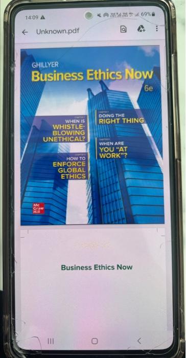 Solved the name of the book(Business Ethics Now)6e Ghillyer | Chegg.com