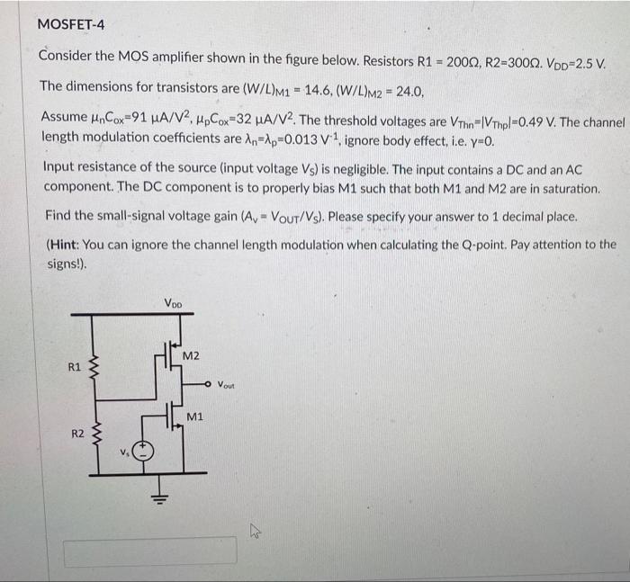 Solved Consider the MOS amplifier shown in the figure below. | Chegg.com