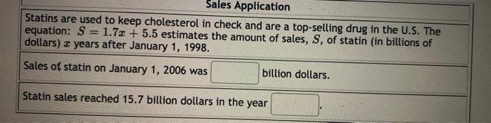 Solved Sales Application Statins are used to keep | Chegg.com