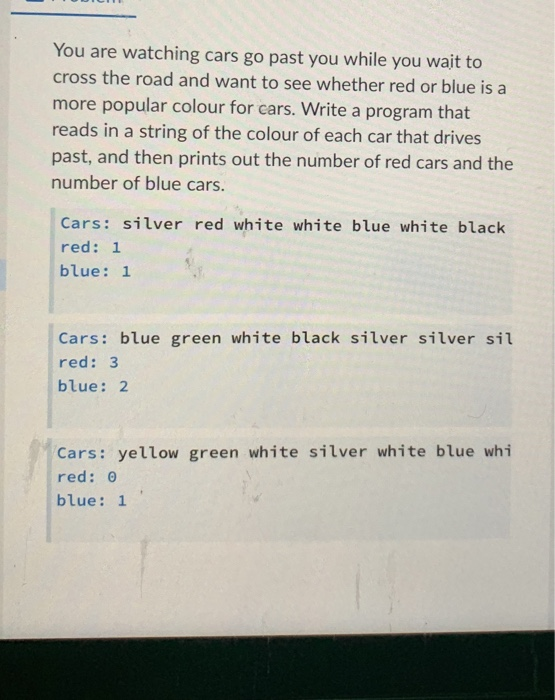 Solved You are watching cars go past you while you wait to | Chegg.com