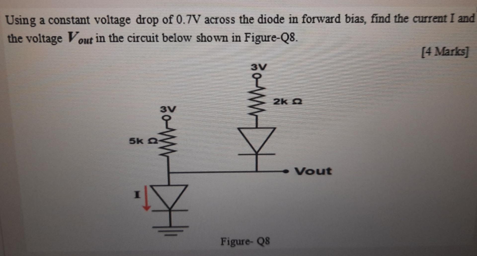 Solved Using a constant voltage drop of 0.7V ﻿across the | Chegg.com
