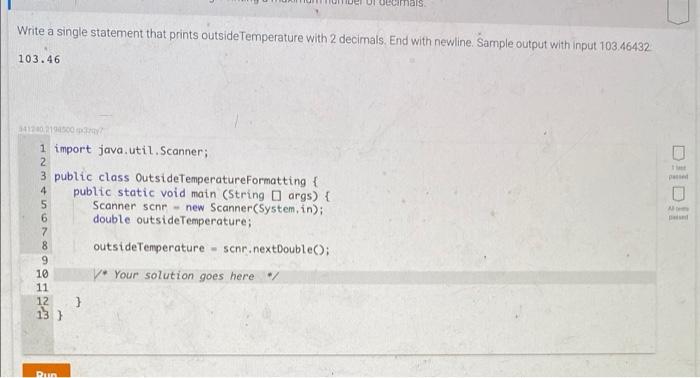 Solved 1 mars Write a single statement that prints outside | Chegg.com