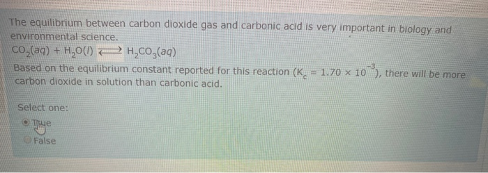 Solved The equilibrium between carbon dioxide gas and | Chegg.com