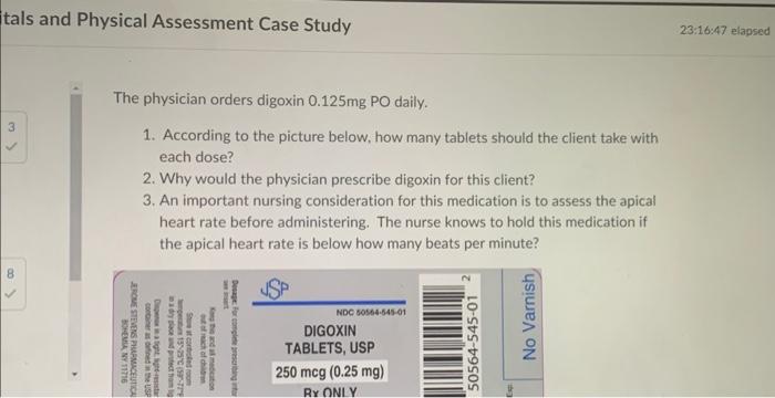 Solved tals and Physical Assessment Case Study The physician | Chegg.com