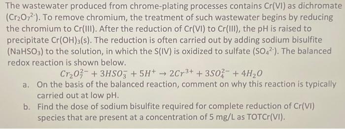 Solved The wastewater produced from chrome-plating processes | Chegg.com