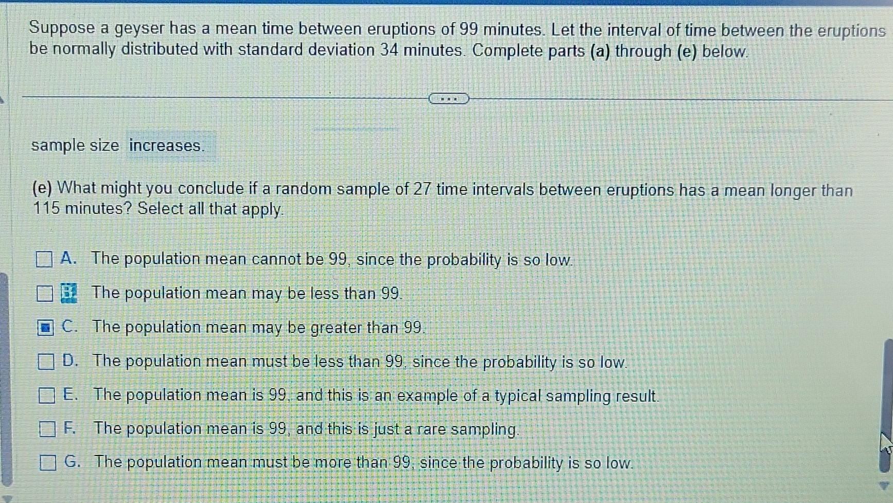 Solved Suppose a geyser has a mean time between eruptions of | Chegg.com