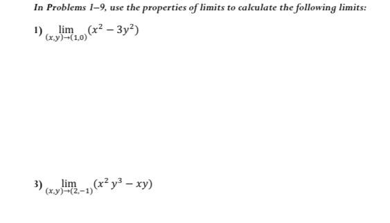 Solved In Problems 1-9, use the properties of limits to | Chegg.com