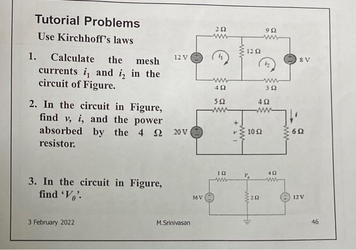 Solved Tutorial Problems Use Kirchhoff's laws 1. Calculate | Chegg.com