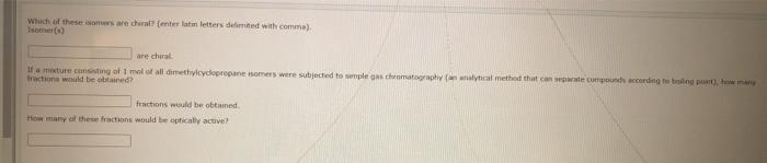 Solved Select three dimensional formulas for these isomers. | Chegg.com