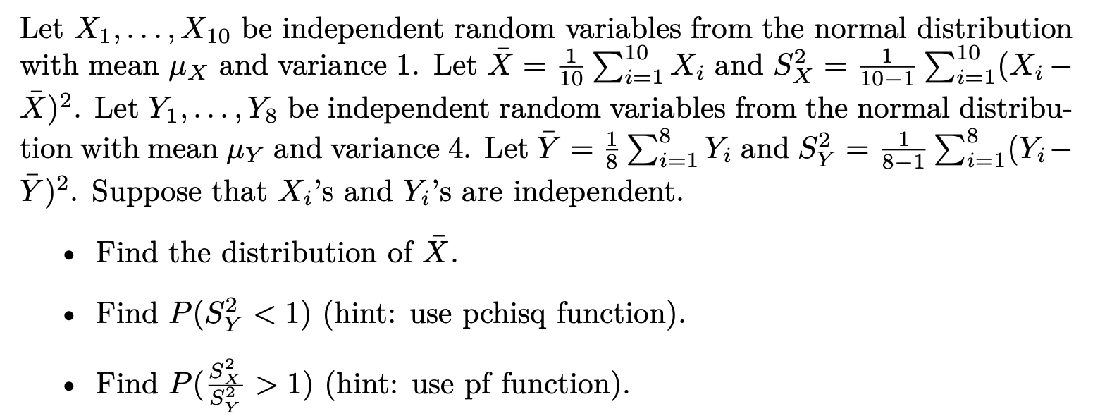 Solved Let x1,dots,x10 ﻿be independent random variables from | Chegg.com