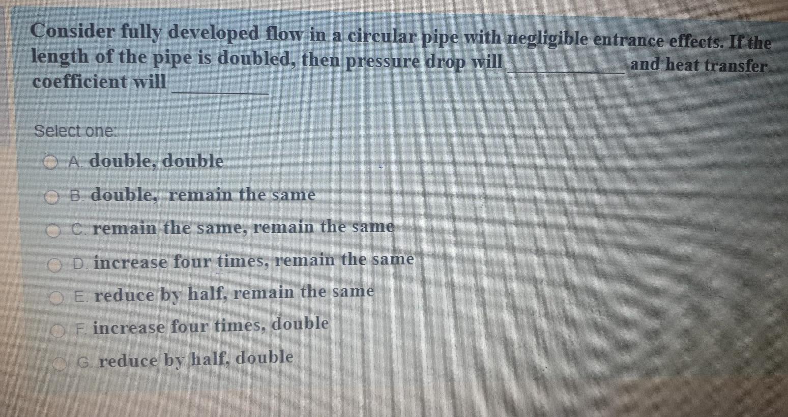 Solved Consider fully developed flow in a circular pipe with | Chegg.com