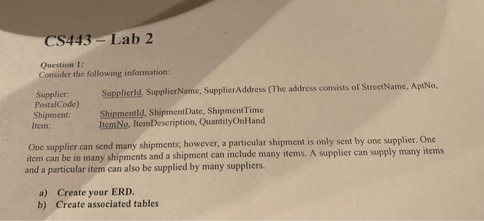 Solved CS443 - Lab 2 Question 1: Consider the following | Chegg.com