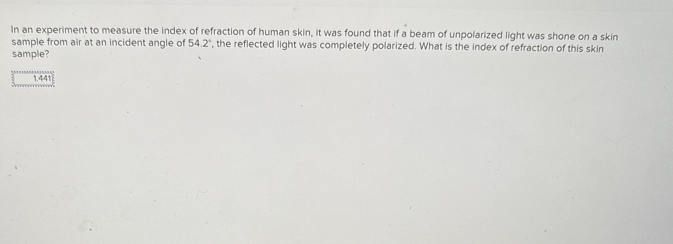 In an experiment to measure the index of refraction | Chegg.com