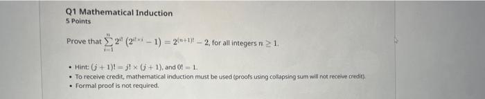 Solved Q1 Mathematical Induction 5 points Prove that | Chegg.com