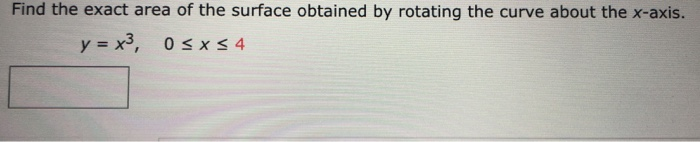 Solved find the exact area of the surface obtained by | Chegg.com