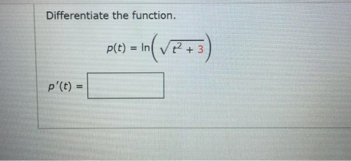 Solved Differentiate the function. t(+2 g(t) = In + 1) 5 6t | Chegg.com