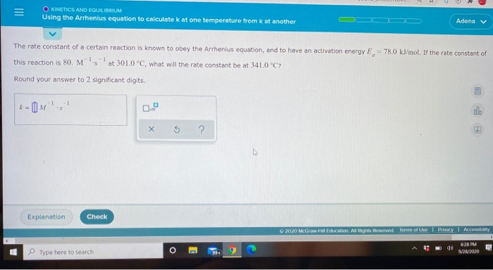 Solved O KINETICS AND EQUILIBRIUM Using the Arrhenius | Chegg.com