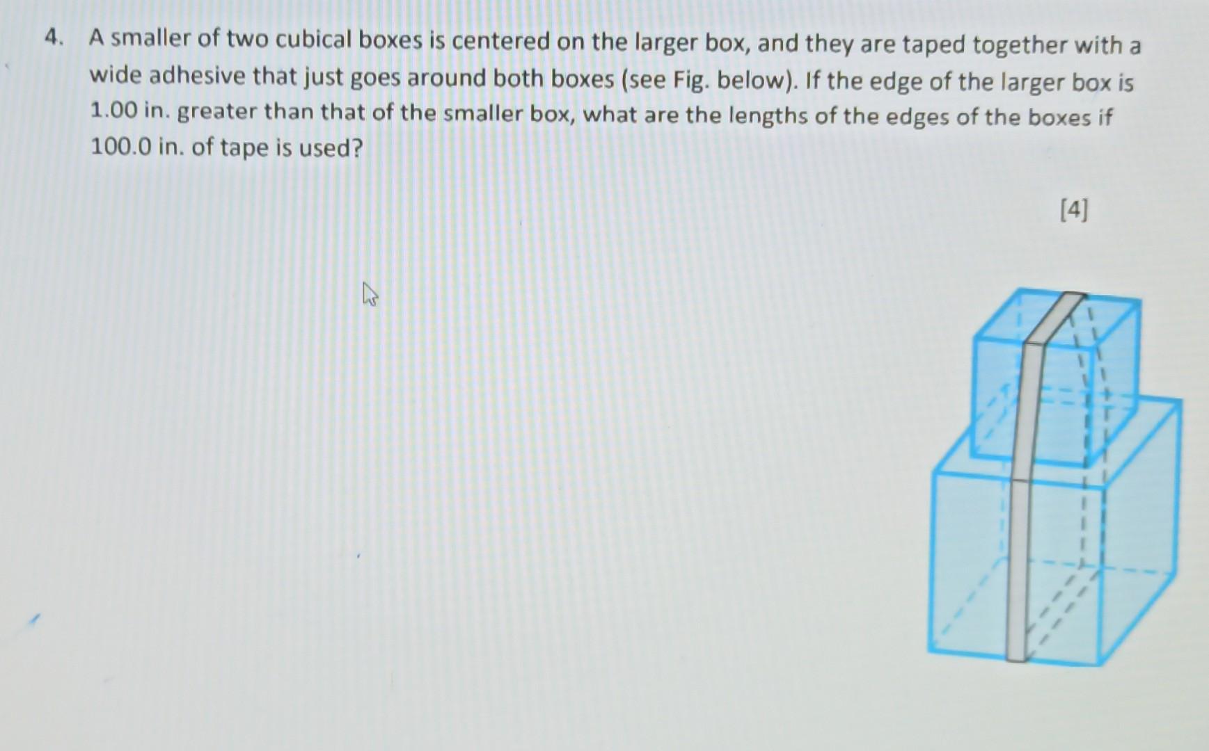 Solved A smaller of two cubical boxes is centered on the | Chegg.com