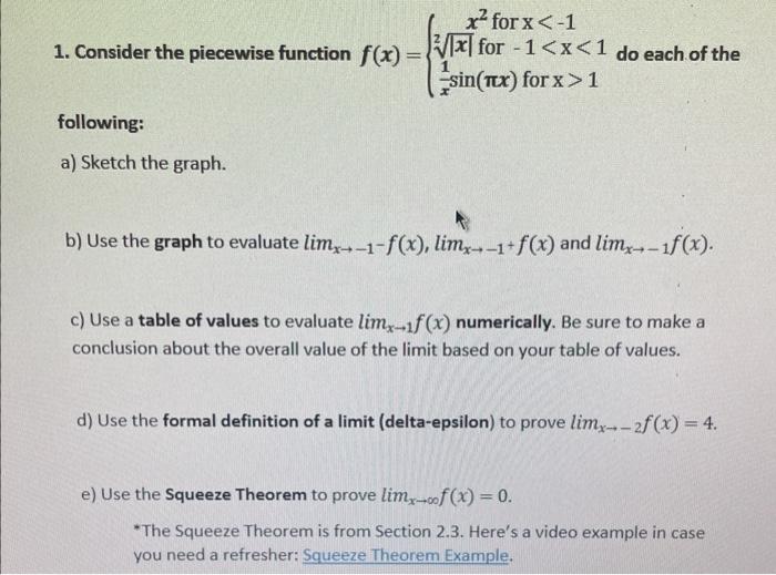 Solved 1. Consider the piecewise function f(x)=⎩⎨⎧x2 for | Chegg.com