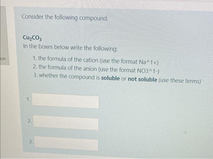 Solved of stion Consider the following compound: CUCO3 In | Chegg.com
