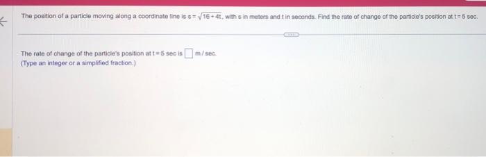 [Solved]: The position of a particle moving along a coordin