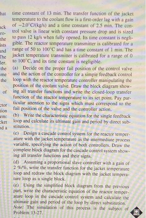 Solved 9-4. Consider the jacketed continuous stirred tank | Chegg.com