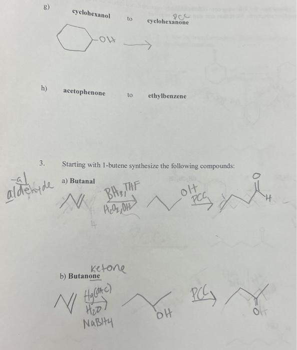 Solved h) acetophenone to ethylbenzene 3. Starting with | Chegg.com