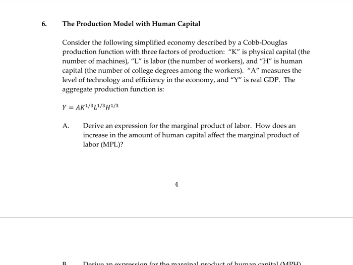Solved The Production Model with Human Capital 6. Consider | Chegg.com