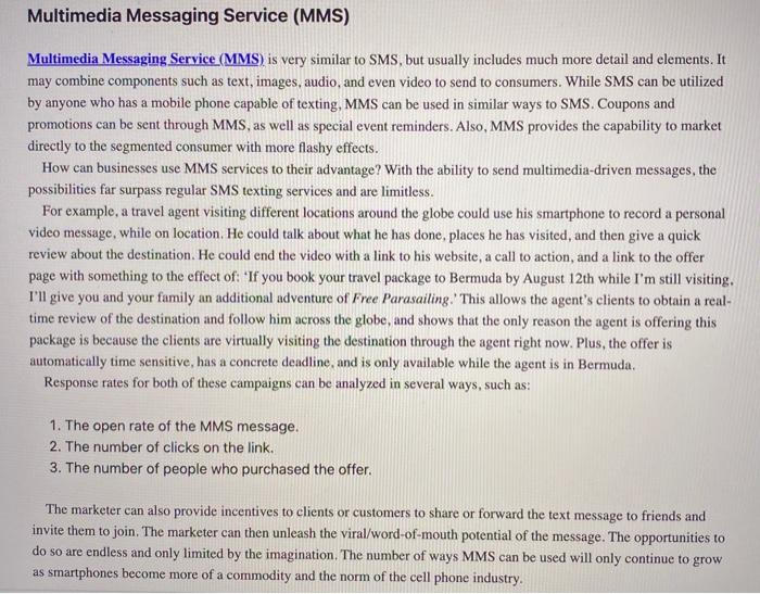 Solved One of the newer forms of direct marketing is SMS | Chegg.com