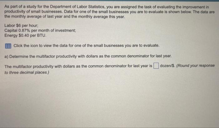 Solved As part of a study for the Department of Labor | Chegg.com