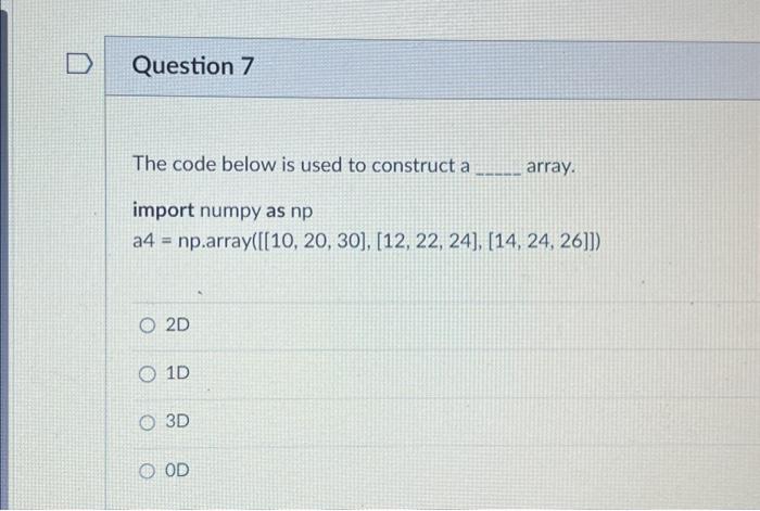 Solved Question 7 The code below is used to construct a | Chegg.com