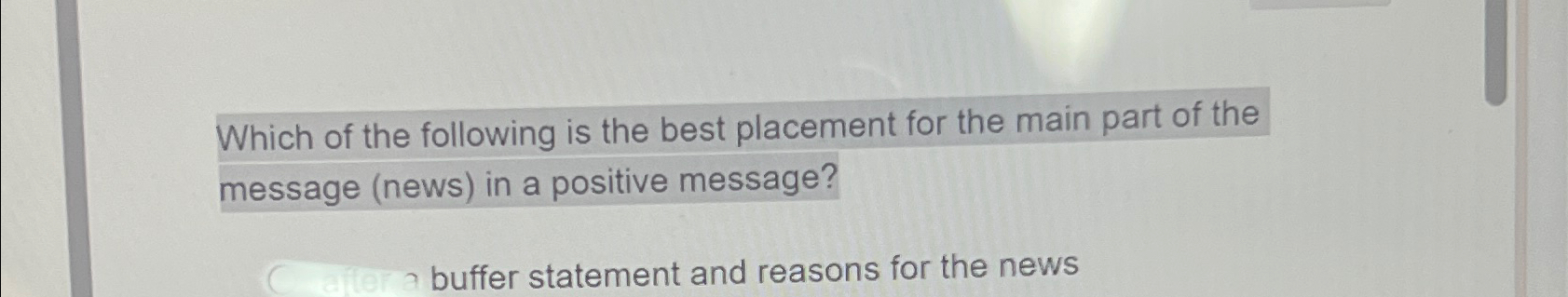 Solved Which Of The Following Is The Best Placement For The